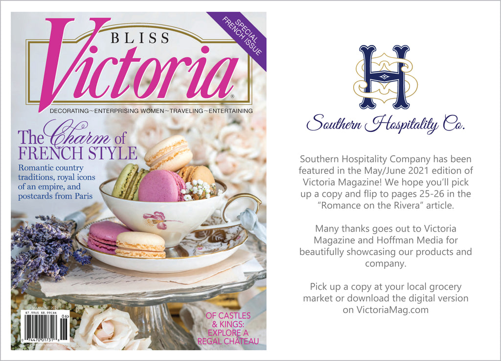 Victoria Magazine May/June 2021 Feature – Southern Hospitality Co.